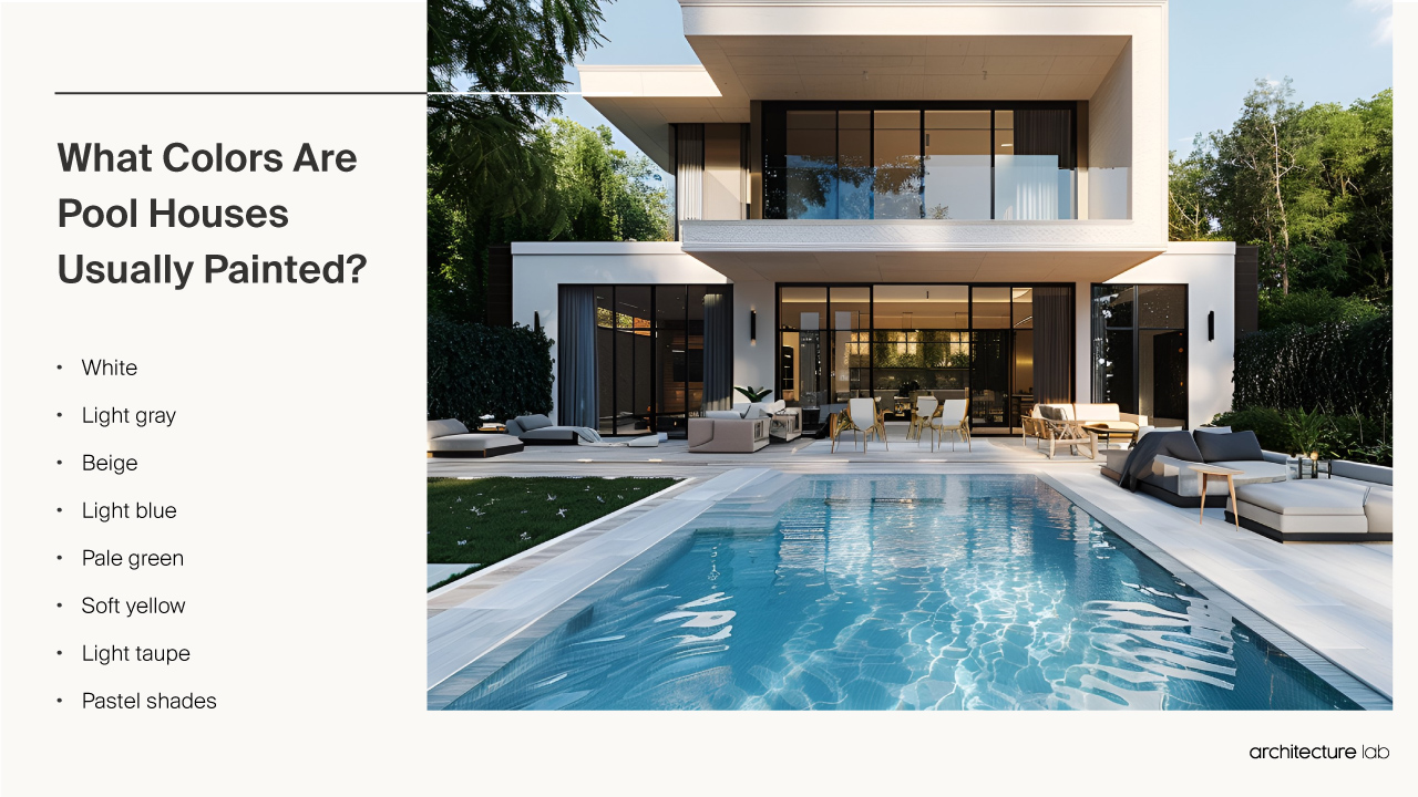 Pool House: Size, Functionality, Uses, Furniture And Renovation