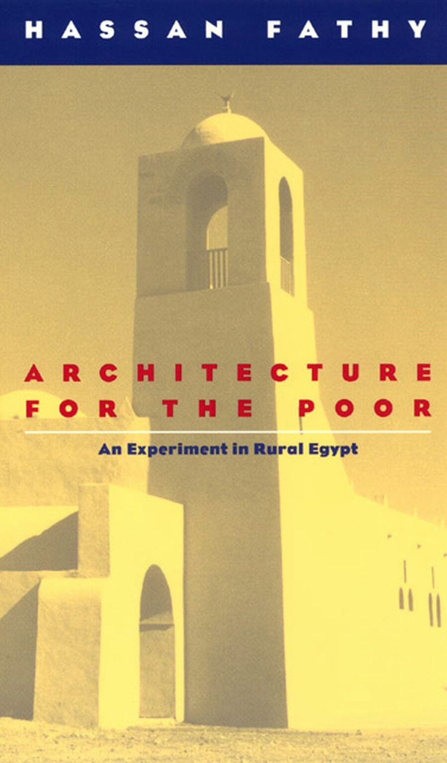 Hassan Fathy: Biography, Works, Awards